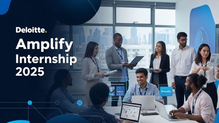 Deloitte Amplify Internship 2025 Application: A Launchpad for Aspiring ...